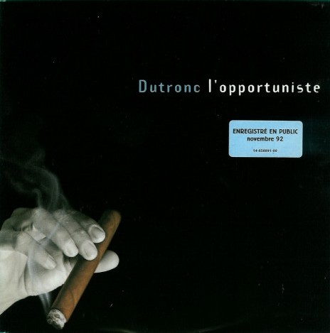 L'opportuniste by Jacques Dutronc (Single, Chanson): Reviews, Ratings ...