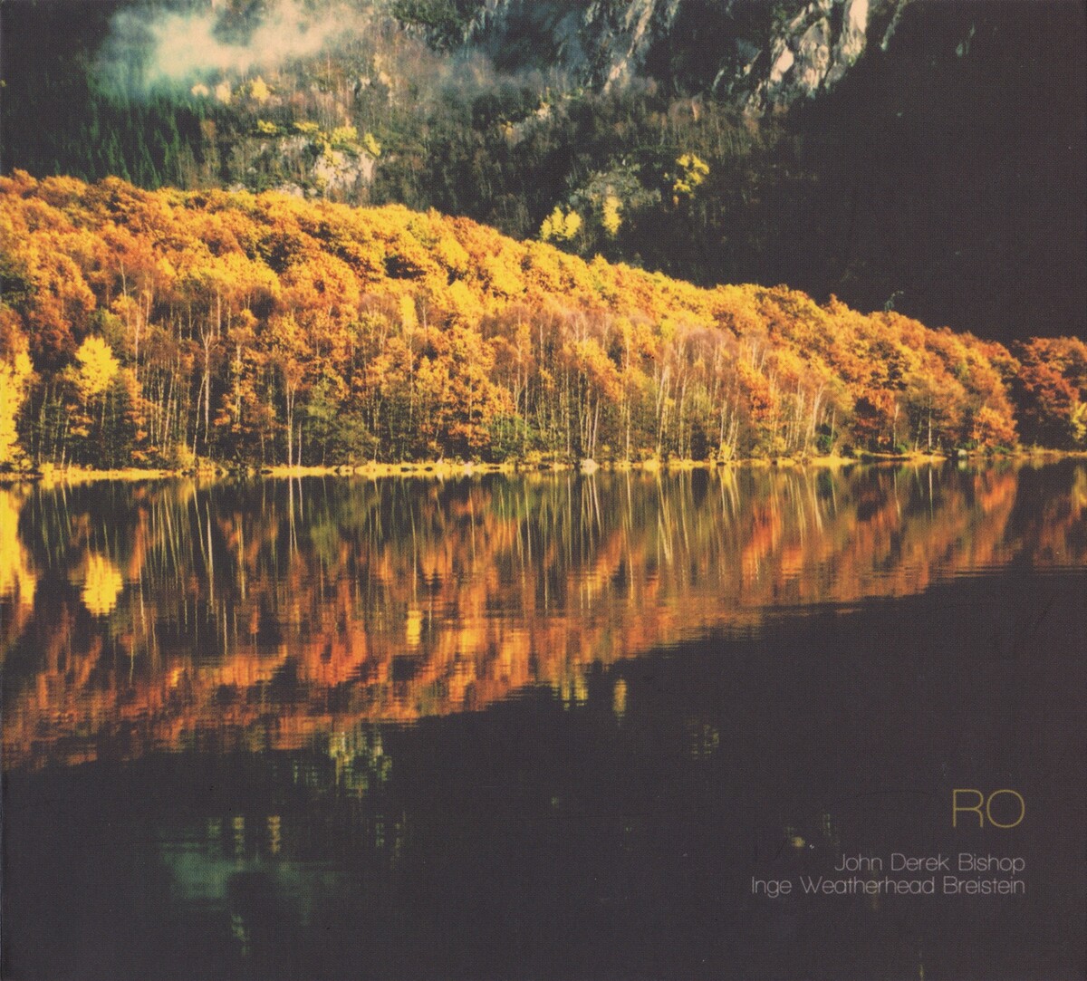 Ro by John Derek Bishop // Inge Weatherhead Breistein (Album): Reviews ...