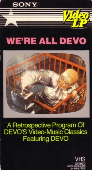 We're All Devo by Devo (Video, New Wave): Reviews, Ratings, Credits, Song list - Rate Your Music
