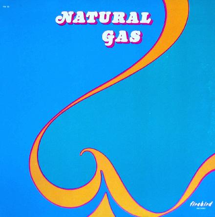 Natural Gas by Natural Gas (Album, Progressive Rock): Reviews, Ratings ...