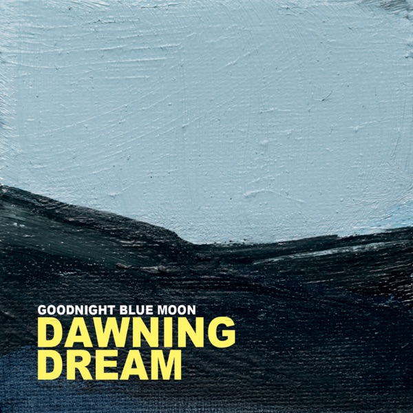 Goodnight Blue Moon Albums: songs, discography, biography, and ...