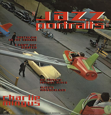 Jazz Portraits by Charlie Mingus (Album; La Voix de son Maître ...