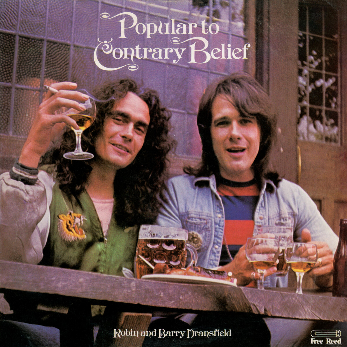 Popular to Contrary Belief by Robin and Barry Dransfield (Album ...