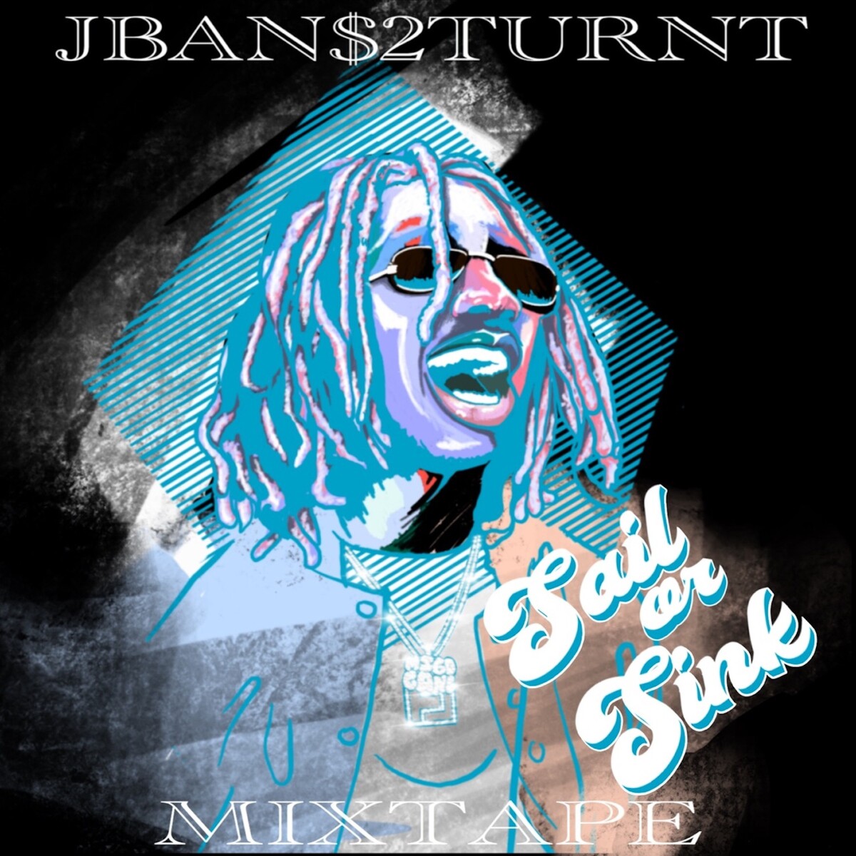 Sail or Sink by JBan$2Turnt (Album): Reviews, Ratings, Credits, Song ...