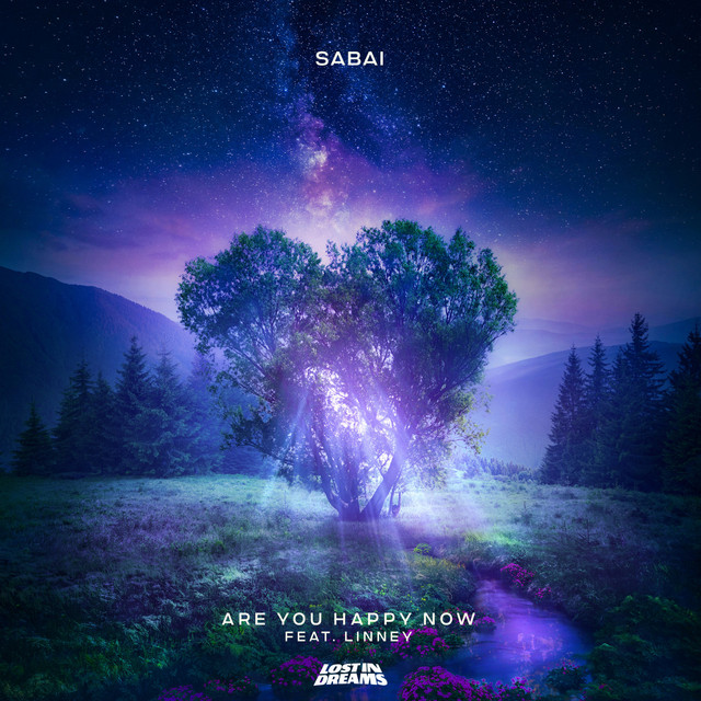Are You Happy Now by Sabai (Single, Future Bass): Reviews, Ratings ...