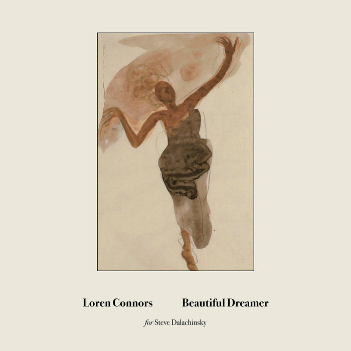 Beautiful Dreamer by Loren Connors (EP, Ambient): Reviews, Ratings ...