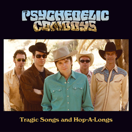 Psychedelic Cowboys Albums: songs, discography, biography, and ...
