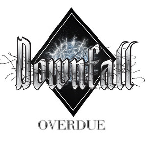 Overdue by Downfall (Album): Reviews, Ratings, Credits, Song list ...