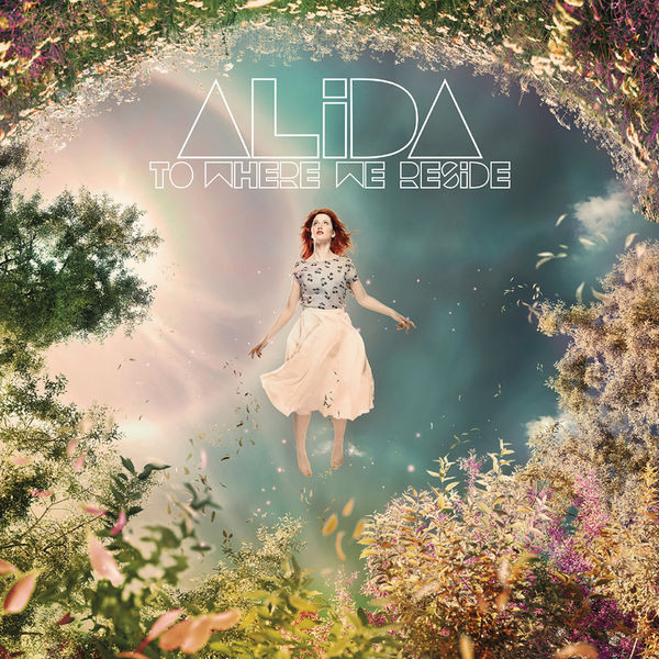 To Where We Reside by Alida (Album): Reviews, Ratings, Credits, Song ...