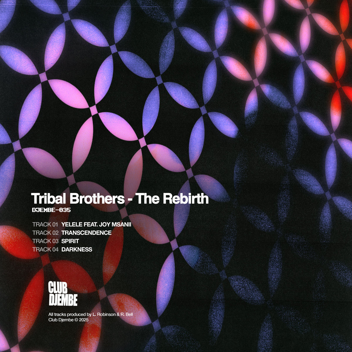 The Rebirth by Tribal Brothers (EP): Reviews, Ratings, Credits, Song ...