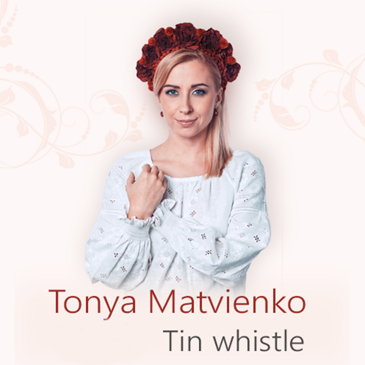 Tin Whistle by Tonya Matvienko (Single): Reviews, Ratings, Credits ...