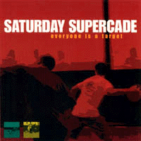 Everyone is a Target by Saturday Supercade (Album, Pop Punk): Reviews ...