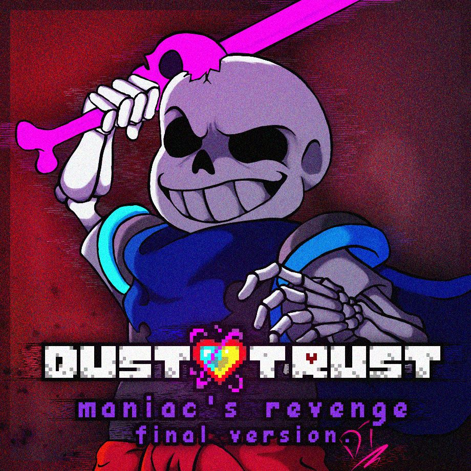 [Dustswap: Dusttrust] Phase 2: Maniac's Revenge by Benyic03 (Single ...