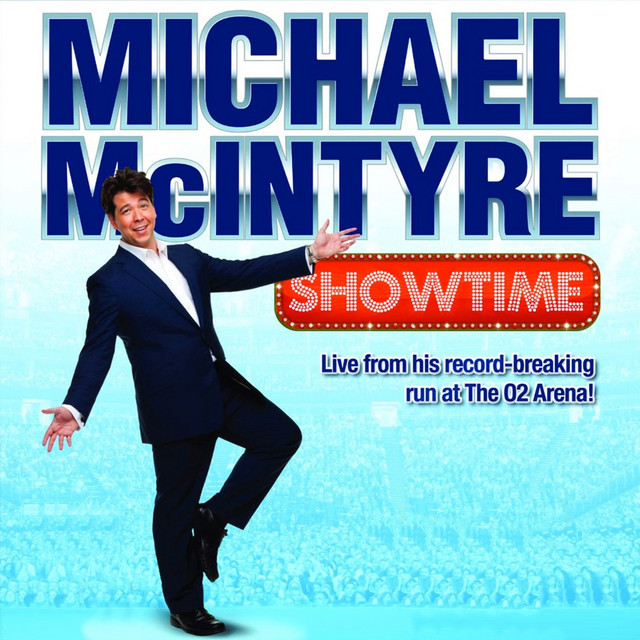Showtime (Live) by Michael McIntyre (Album, Stand-Up Comedy): Reviews ...