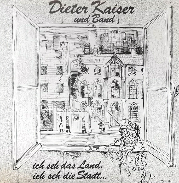 Ich seh das Land, ich seh die Stadt... by Dieter Kaiser und Band (Album ...