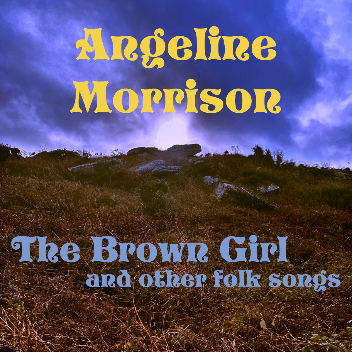 The Brown Girl and Other Folk Songs by Angeline Morrison (Album ...