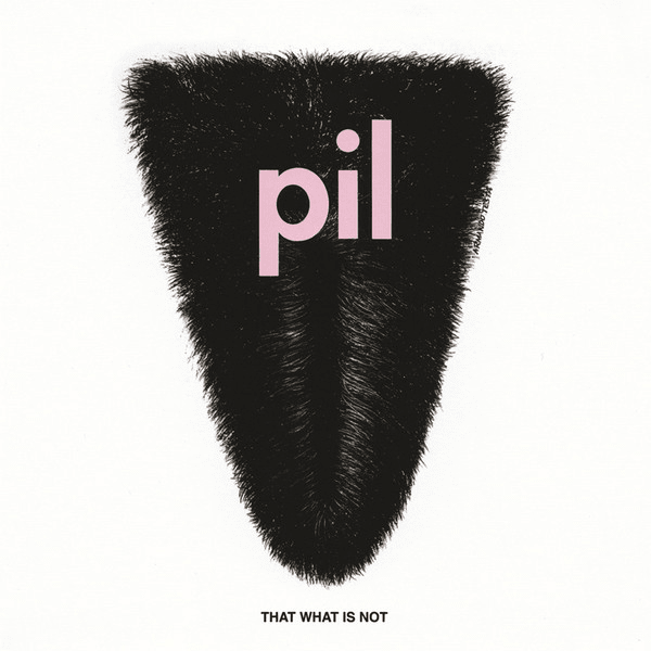 That What Is Not by PiL (Album; Virgin; 5099908801524): Reviews ...