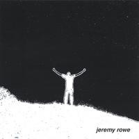 Jeremy Rowe by Jeremy Rowe (Album, Alternative Rock): Reviews, Ratings ...