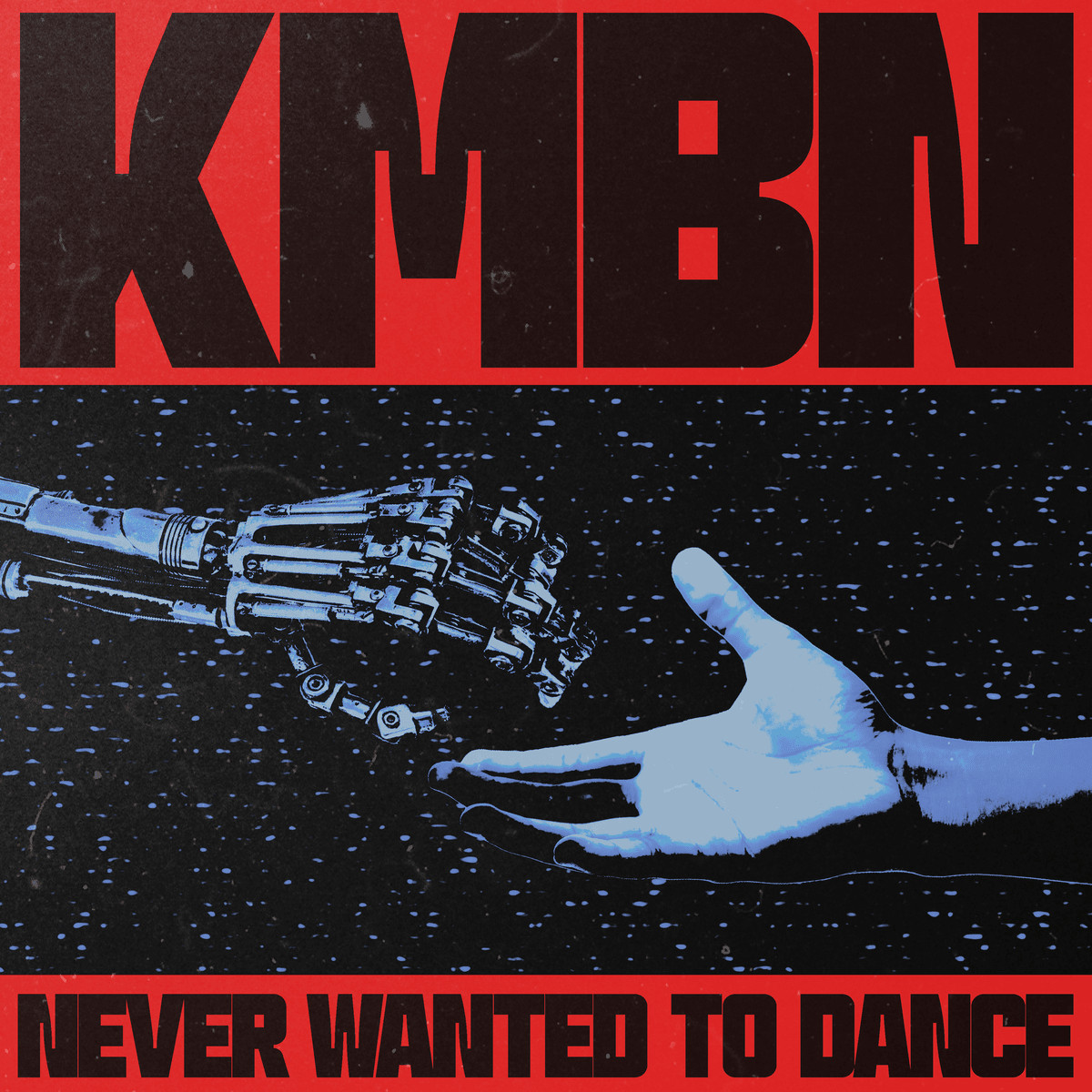 Never Wanted to Dance by KMBN (EP, EBM): Reviews, Ratings, Credits, Song list - Rate Your Music