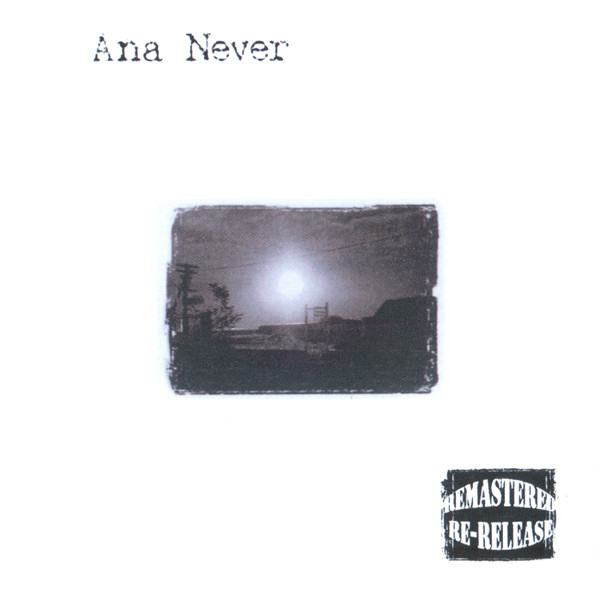 Ana Never by Ana Never (Album; Slušaj najglasnije!; n/a): Reviews ...