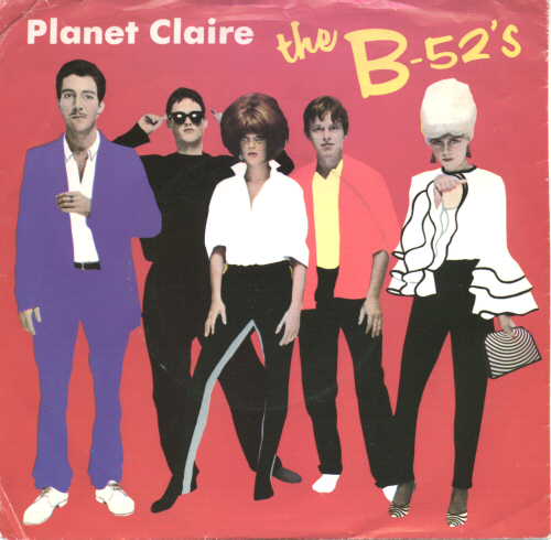 Planet Claire / There's a Moon in the Sky (Called the Moon) by The B-52 ...