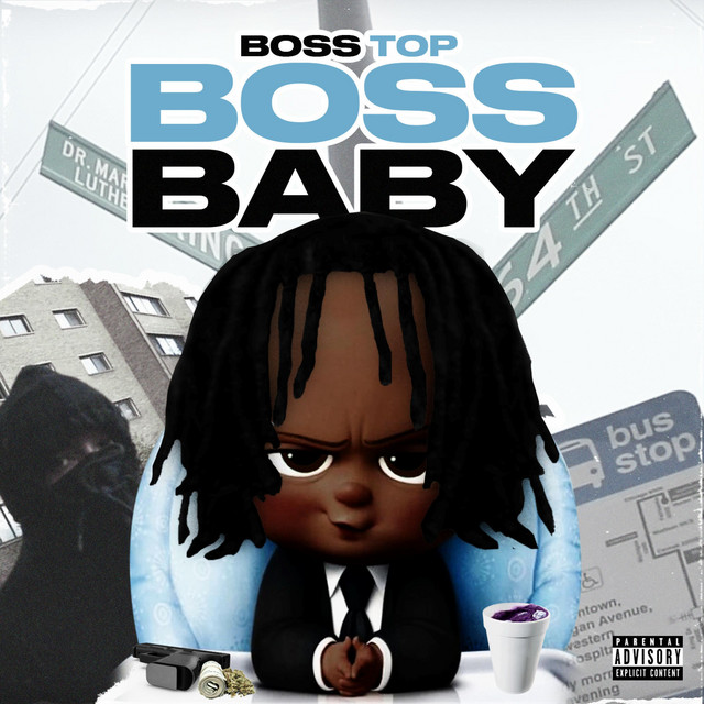 Boss Baby by Boss Top (Mixtape): Reviews, Ratings, Credits, Song list ...