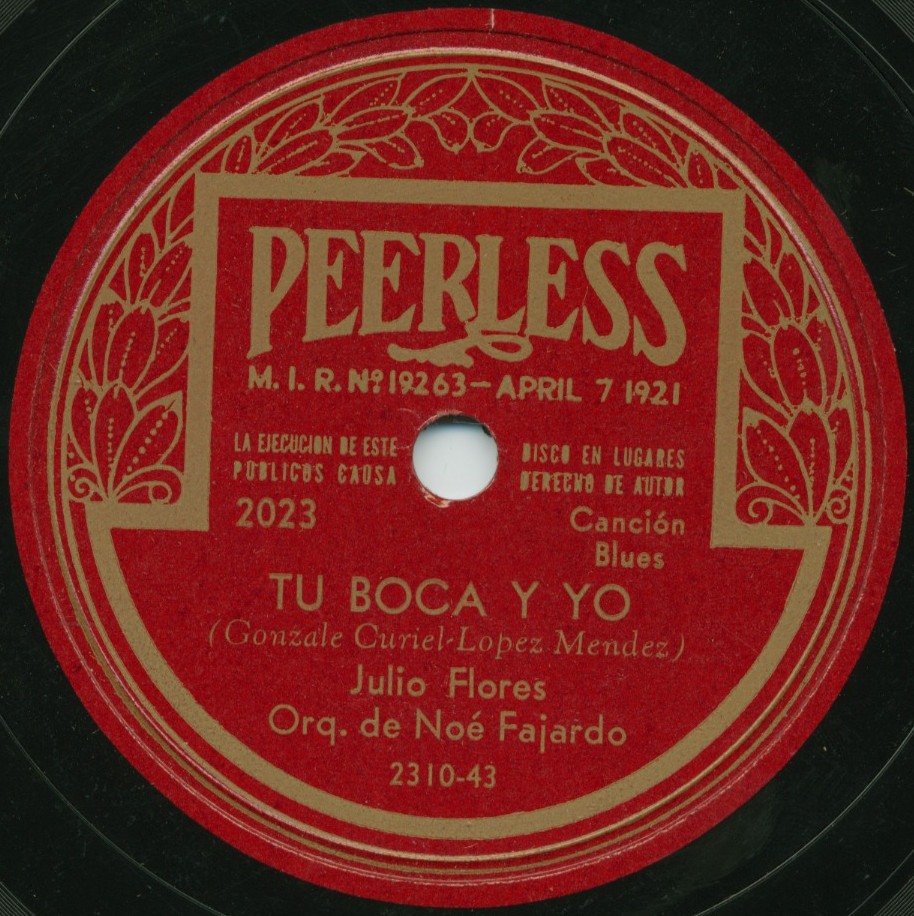 Tu boca y yo / De todos modos by Julio Flores & Orquesta de Noé Fajardo ...