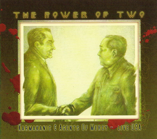 The Power of Two: Live USA by Karmakanic & Agents of Mercy (Album ...