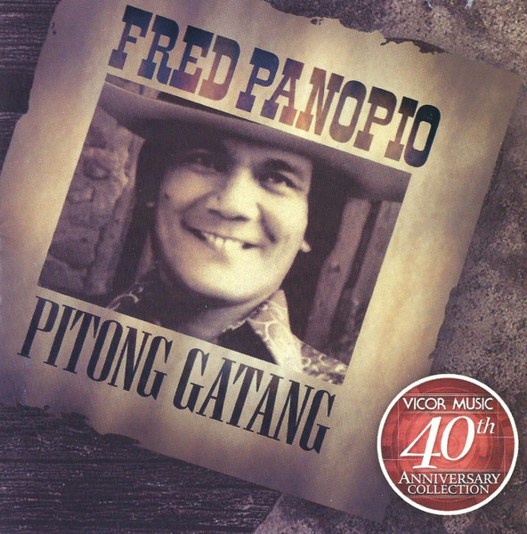 Pitong Gatang by Fred Panopio (Compilation, Country Pop): Reviews ...