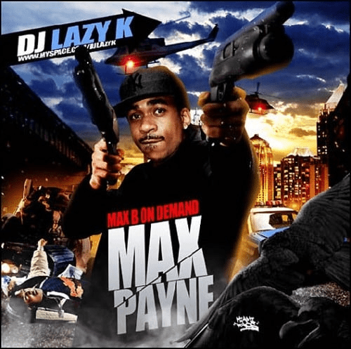 Max Payne by Max B (Mixtape): Reviews, Ratings, Credits, Song list ...