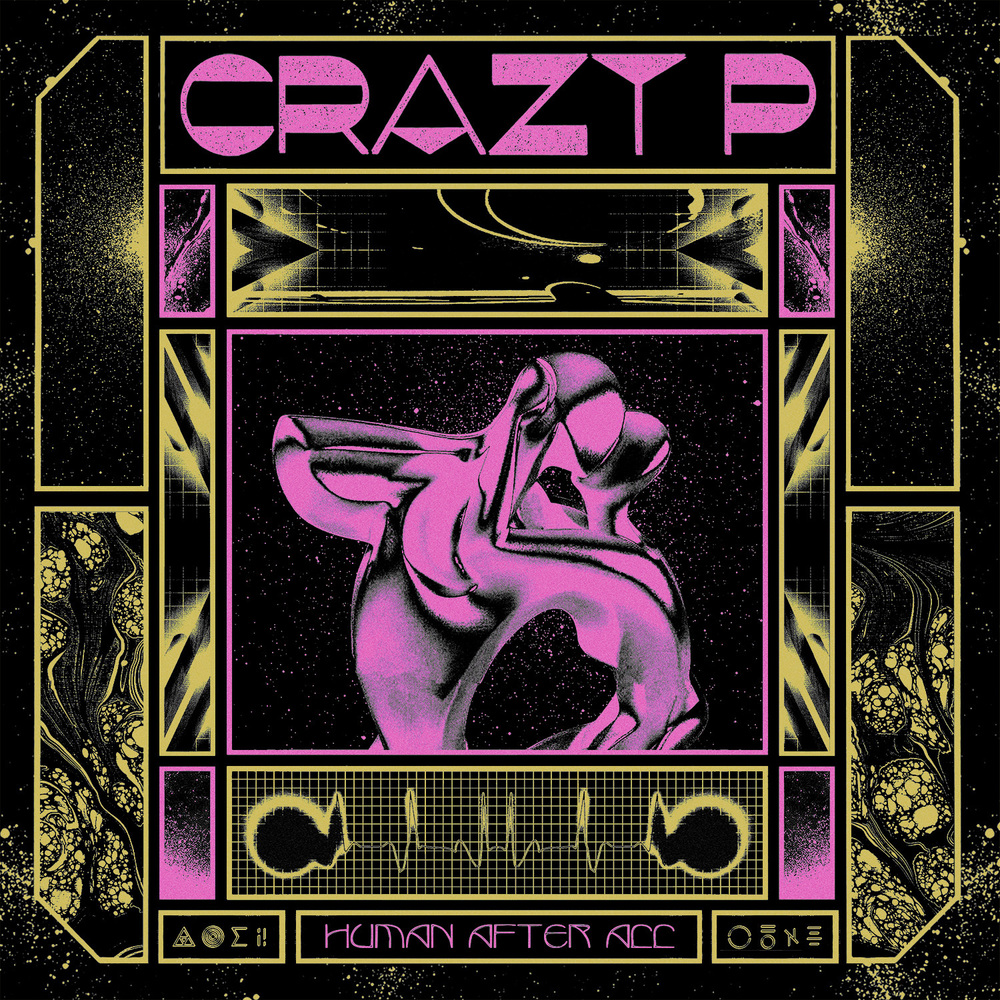 Human After All by Crazy P (Single, Nu-Disco): Reviews, Ratings ...