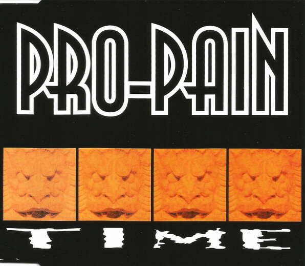 Time by Pro-Pain (Single, Groove Metal): Reviews, Ratings, Credits ...