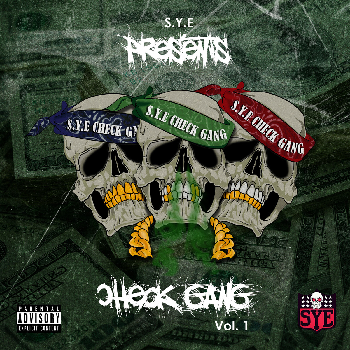 Check Gang Vol 1. by SYE Check GanG (Album, Trap): Reviews, Ratings ...