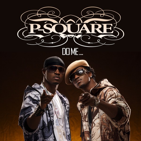 P-Square Albums: songs, discography, biography, and listening guide ...