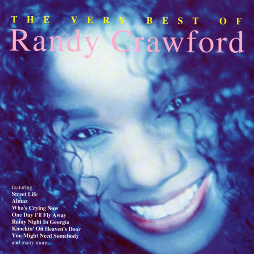 The Very Best of Randy Crawford by Randy Crawford (Compilation; Warner ...