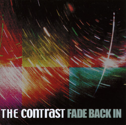 Fade Back In by The Contrast (Album, Psychedelic Pop): Reviews, Ratings ...