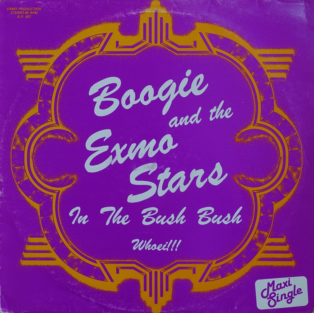 In the Bush Bush: Whoei!!! by Boogie & The Exmo Stars (Single, Kaseko ...