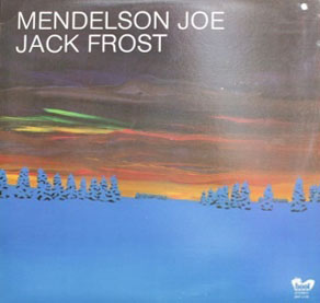 Jack Frost by Mendelson Joe (Album): Reviews, Ratings, Credits, Song ...