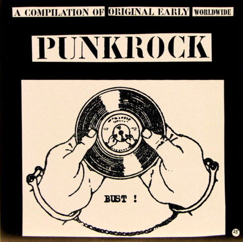 Bust!: A Compilation of Original Early Worldwide Punk Rock by Various ...