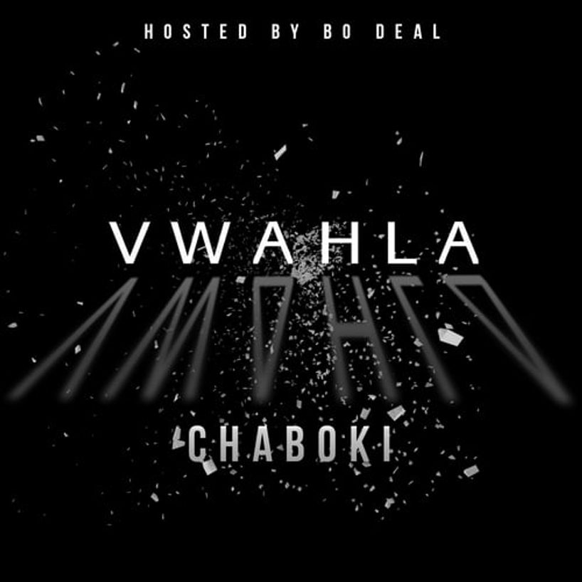VWAHLA by Chaboki (Mixtape): Reviews, Ratings, Credits, Song list ...