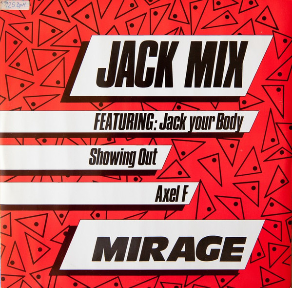 Jack Mix / Move on Out by Mirage (Single, House): Reviews, Ratings ...