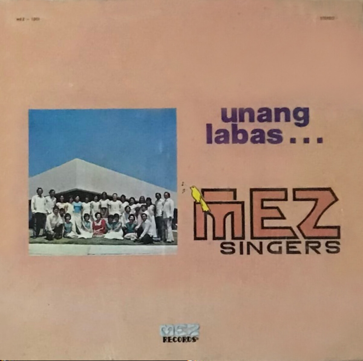 Unang Labas... by Mez Singers (Album, Philippine Music): Reviews ...