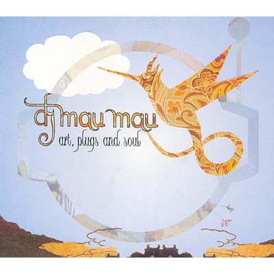 Art, Plugs and Soul by DJ Mau Mau (Album): Reviews, Ratings, Credits ...
