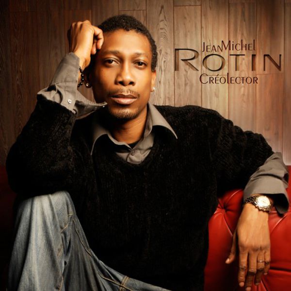 Créolector by Jean-Michel Rotin (Album): Reviews, Ratings, Credits ...