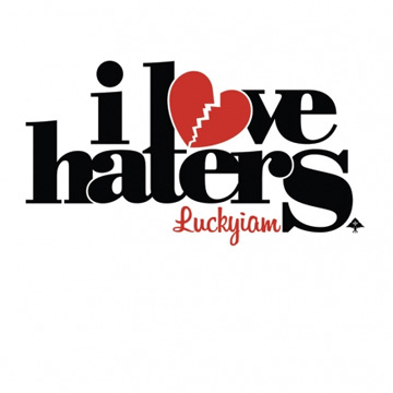 I Love Haters by Luckyiam.PSC (Album, Hip Hop): Reviews, Ratings ...