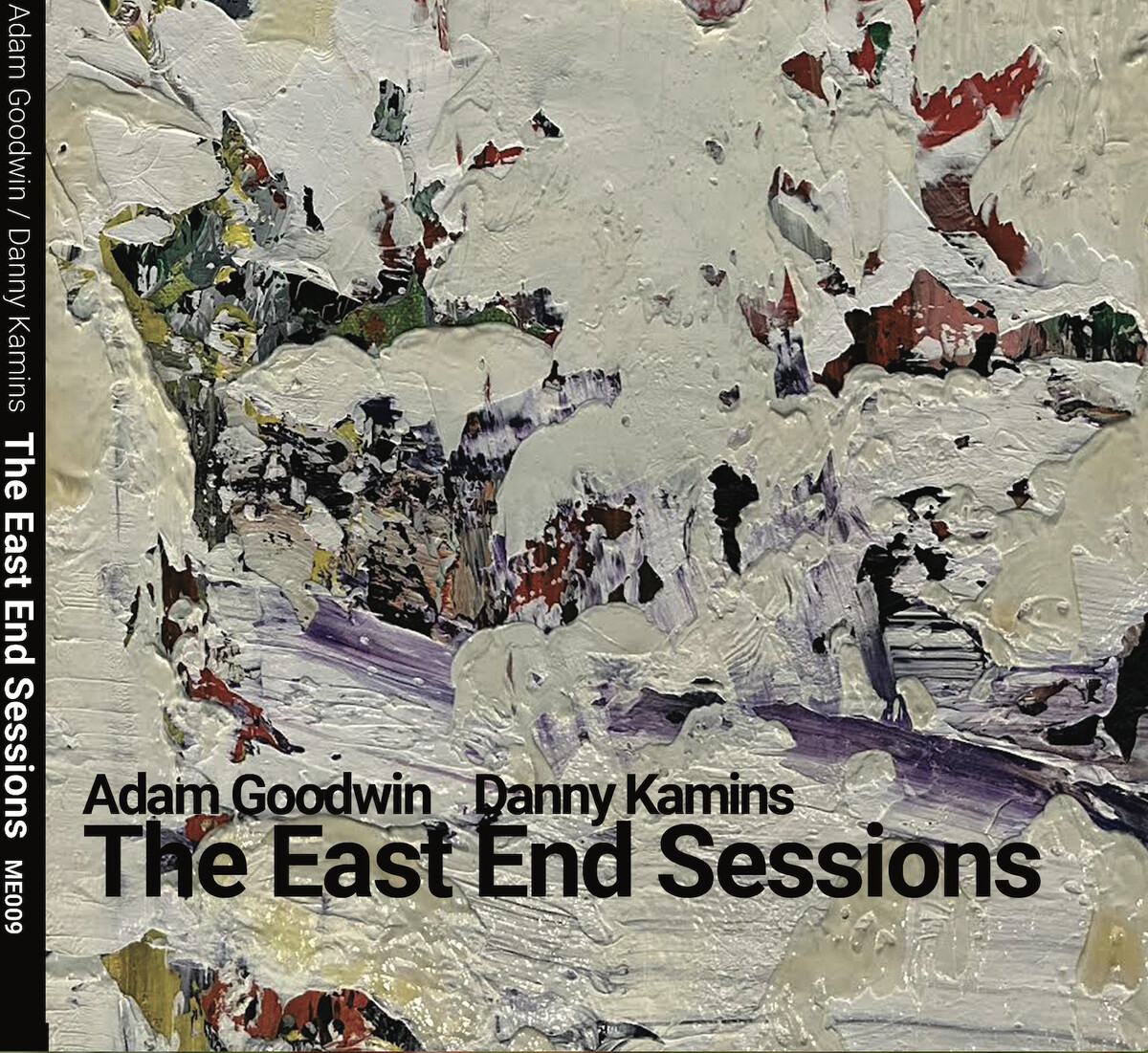 The East End Sessions by Adam Goodwin & Danny Kamins (Album): Reviews ...