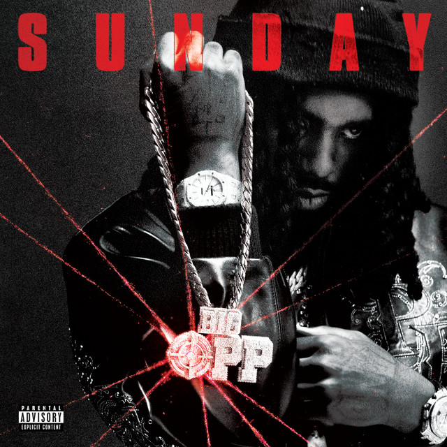 Sunday by Big Opp (Single): Reviews, Ratings, Credits, Song list - Rate ...