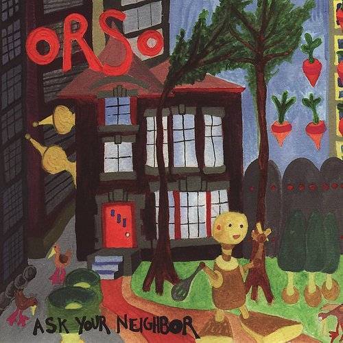 Ask Your Neighbor by oRSo (Album; Contraphonic; 72): Reviews, Ratings ...