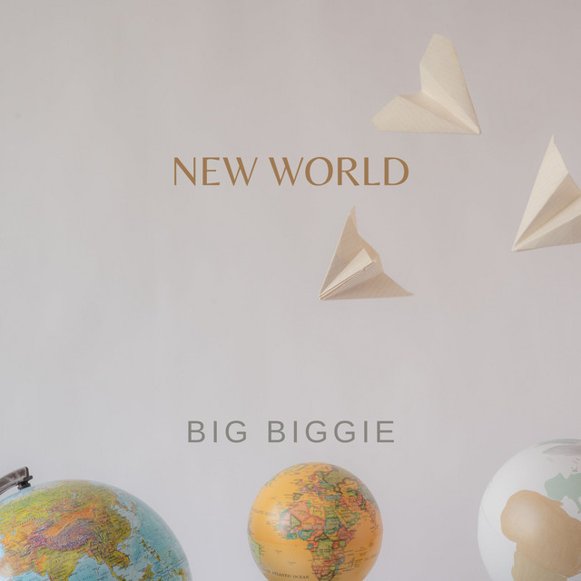 New World by Big Biggie (Single): Reviews, Ratings, Credits, Song list - Rate Your Music