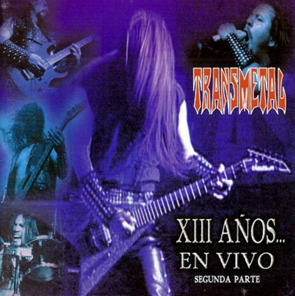XIII años... en vivo: segunda parte by Transmetal (Album, Death Metal ...